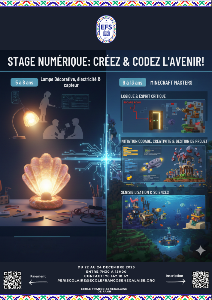 Vacances Éducatives à l’EFS – Fann Créer, coder et découvrir autrement ...